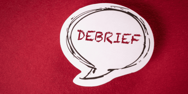 What Are Some Fun, Quick & Easy Debriefing Techniques?